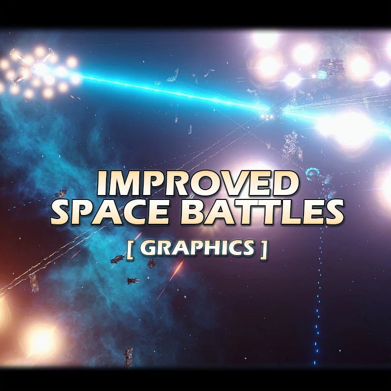 Improved Space Battles [Graphics] - Stellaris
