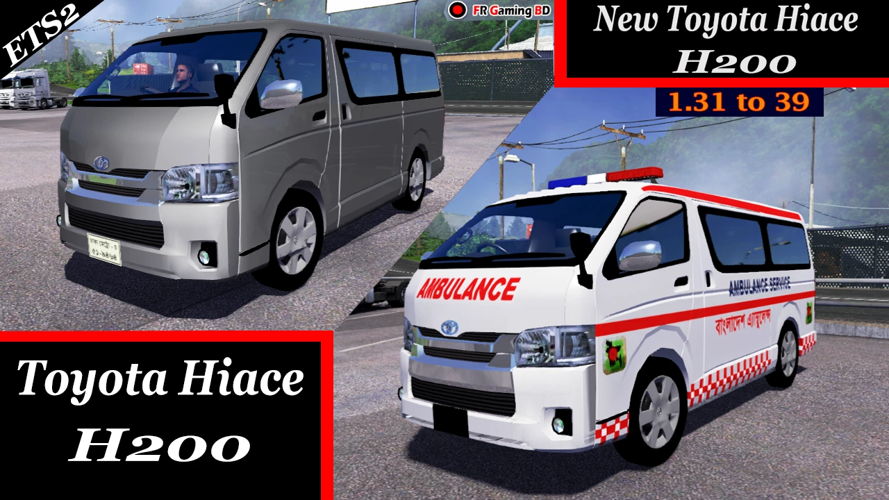Toyota Hiace H200 Car 2.0 - ETS 2