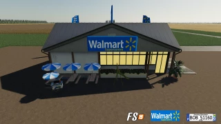 FS19_Supermarket_Walmart_By_BOB51160 1.0.0.0 - FS 19
