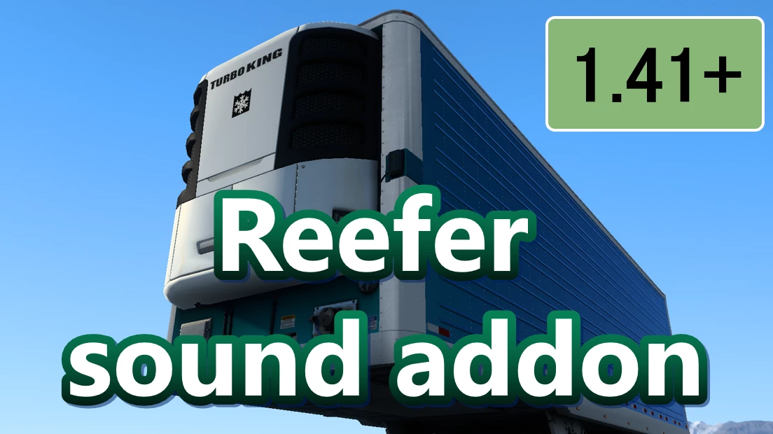 Reefer trailer sound addon v1.0.4 - ETS 2