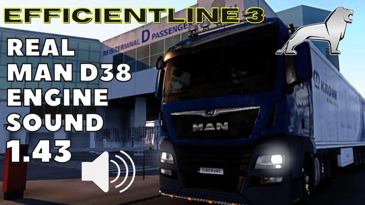Real D38 Engine Sound - MAN TGX EfficientLine 3 1.0 - ETS 2