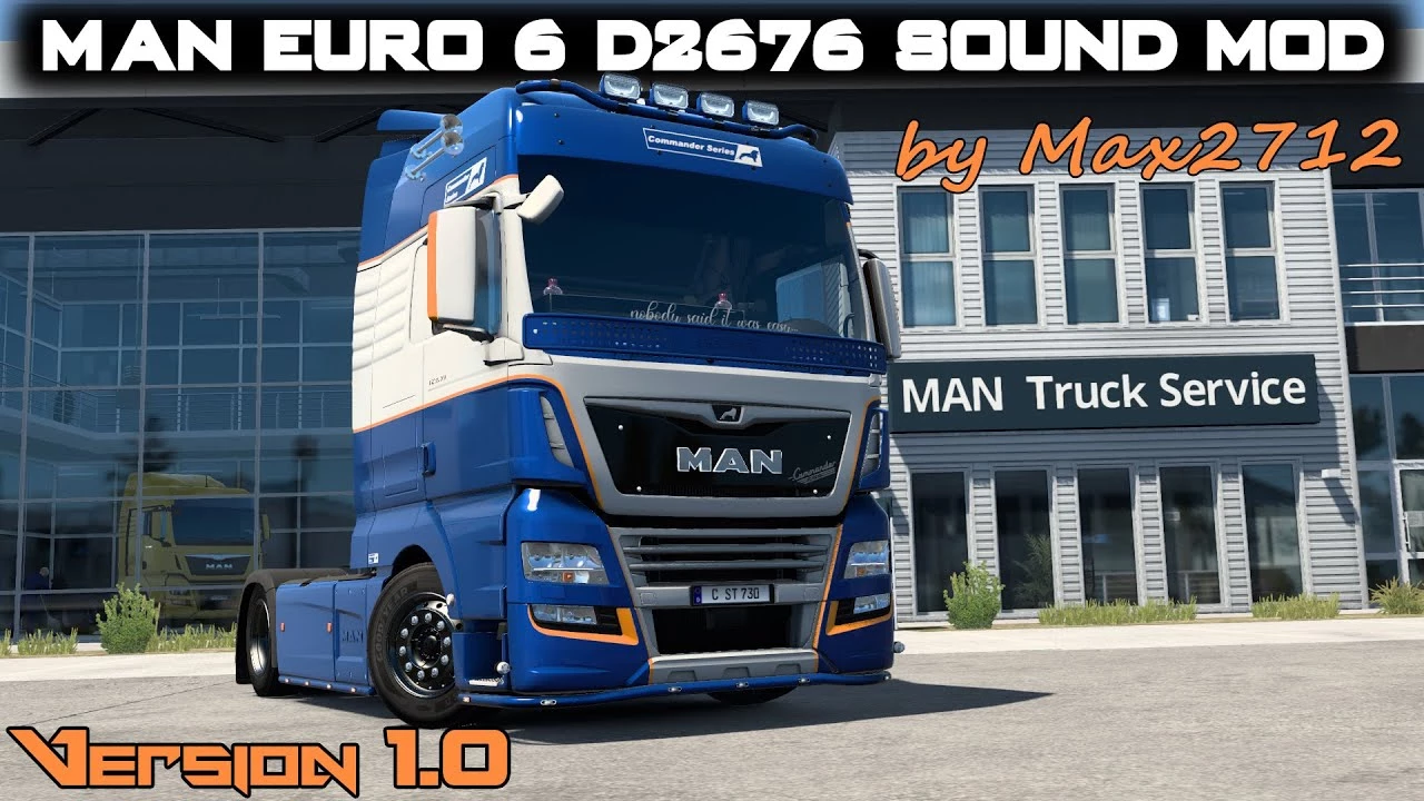 MAN Euro 6 D2676 sound 1.0 - ETS 2