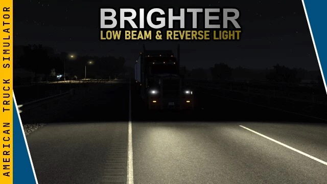 Brighter Low Beam & Reverse Lights v1.2.5 - ATS