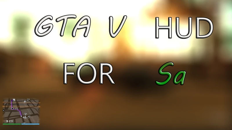 GTA V Hud SA Edition 2.0 - GTA: SA