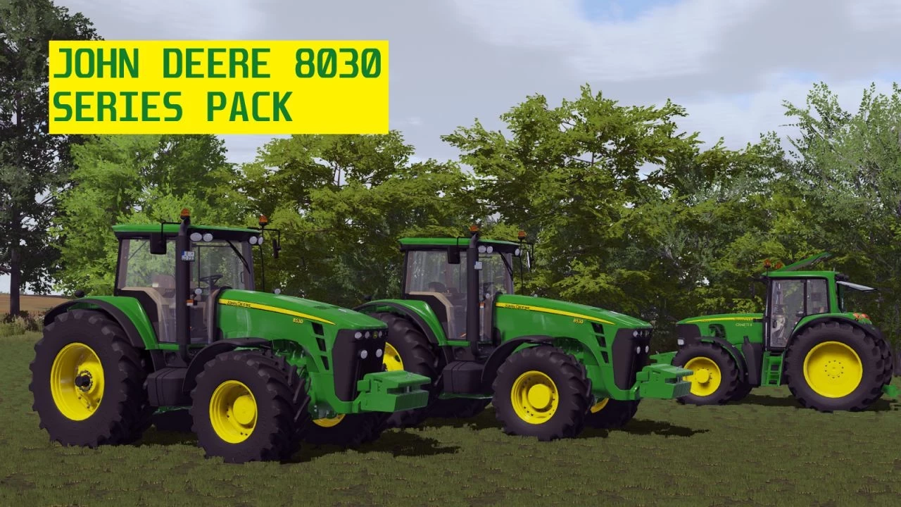 John Deere 8030 Series Pack v 1.0 - FS 22