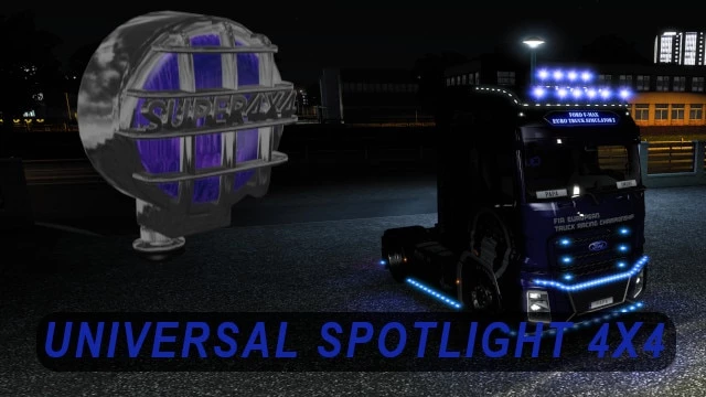 Universal Spotlight Lamp 4X4 for All Trucks v1.0 - ETS 2