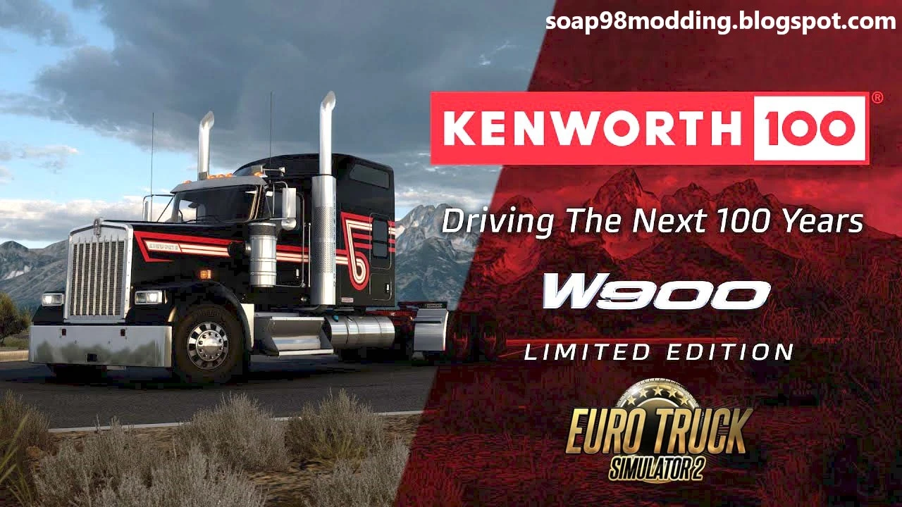 Kenworth W900 Limited Edition by soap98 v1.2.6 - ETS 2