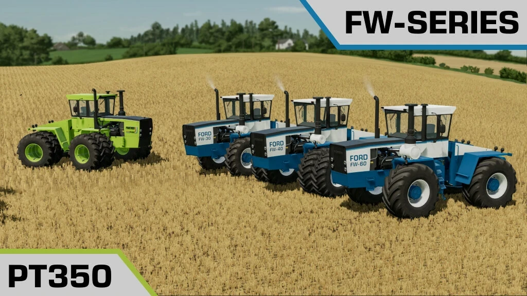 Ford FW Series/Steiger PT350 v 1.0 - FS 22