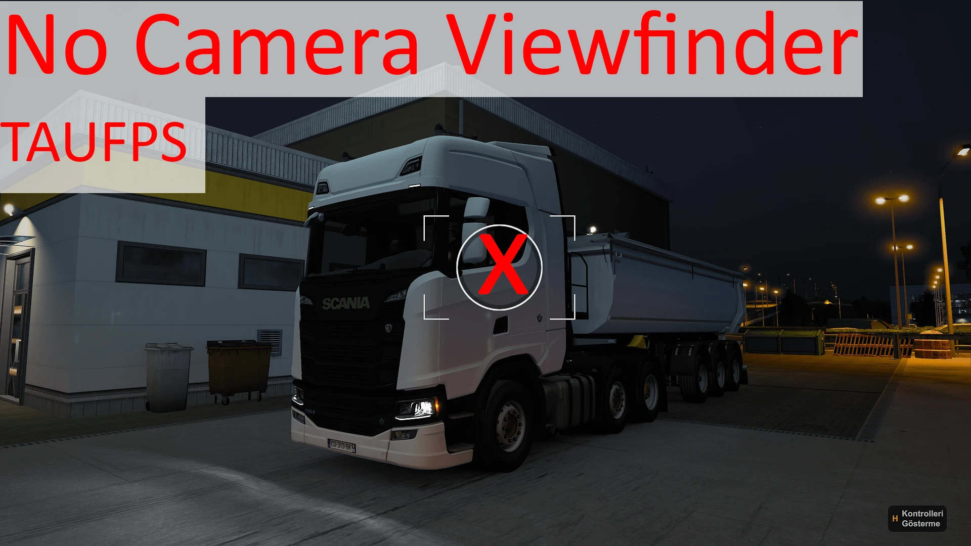NO CAMERA VİEWFİNDER 1.0 - ETS 2